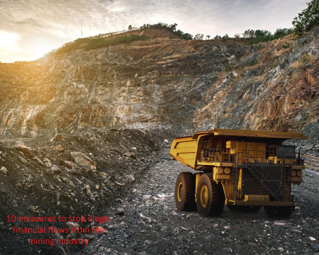10 measures to stop illegal financial flows from the mining industry